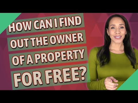 How can I find out the owner of a property for free?