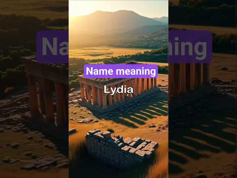 Name meaning Lydia #nameorigins