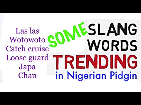 TRENDING Slang words & Expressions in Nigerian Pidgin #pidginenglish #nigerianpidginenglish