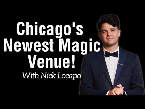 Nick Locapo - The Hand & The Eye In Chicago Revealed - Penguin Magic Podcast S6E32