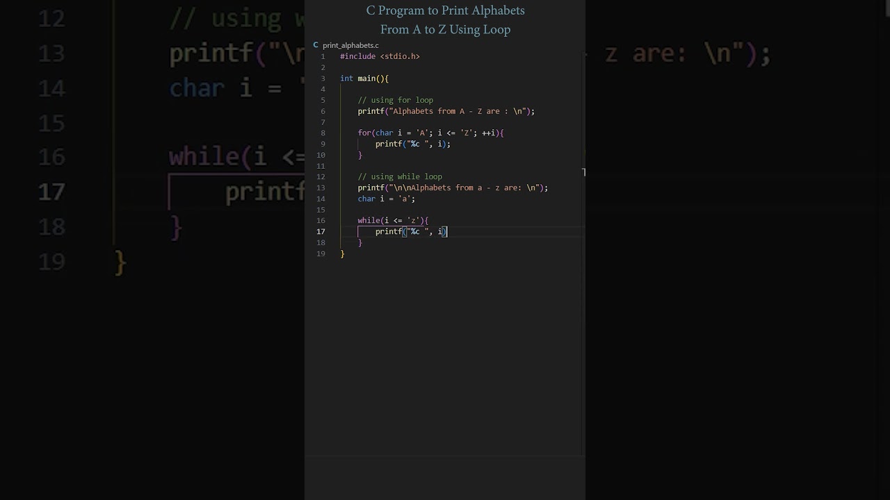 C Program to Print Alphabets From A to Z Using Loop