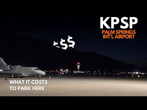 Palm Springs Int’l Airport (KPSP) | WHERE’S TRANSIENT PARKING | Palm Springs, California