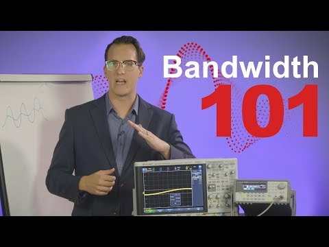 Understanding Bandwidth - The #1 Test Gear Spec You Need to Know