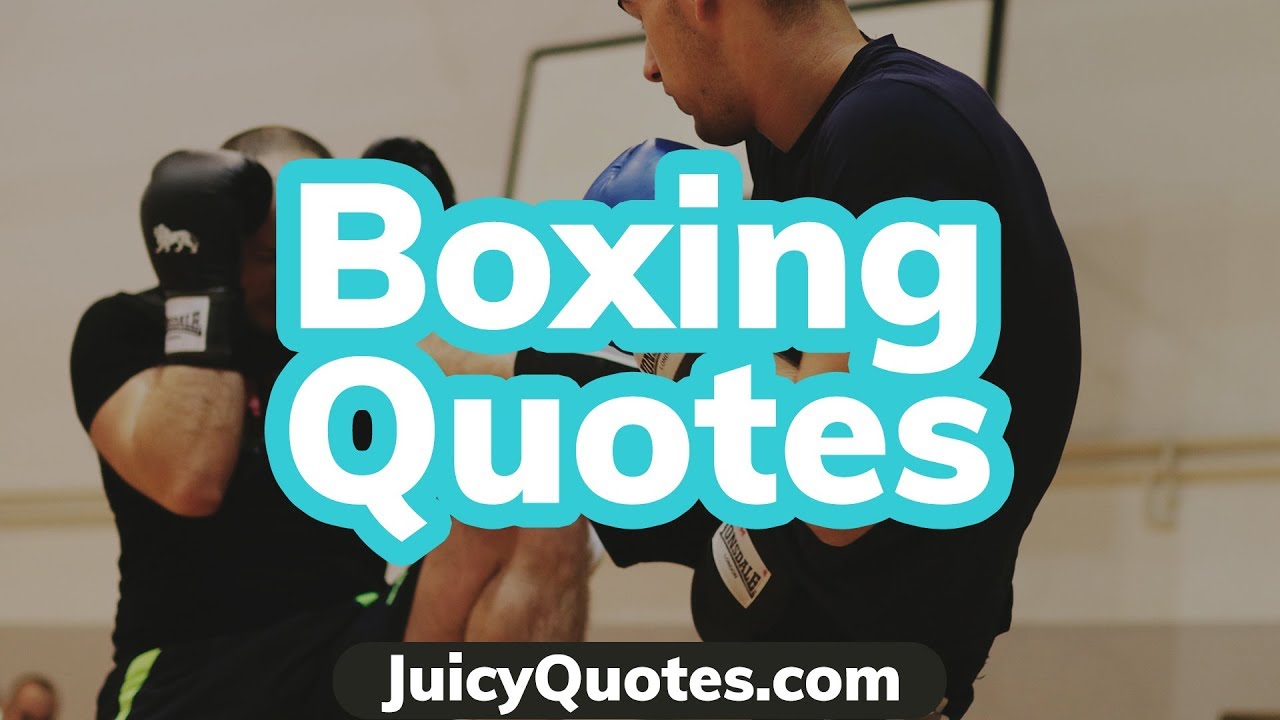 Top 15 Boxing Quotes and Sayings 2020 - (For Boxing Champions)