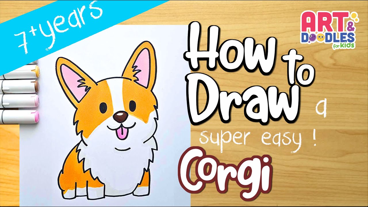 How to draw A CORGI PUPPY | EASY!  Art and doodles for kids