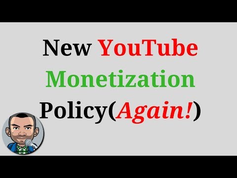 YouTube Changing Monetization Policy Again