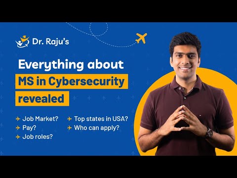 MS Cyber Security in USA - Jobs, Universities, Eligibility | Dr Raju's Consultancy