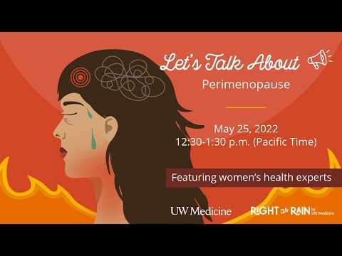 What Is Perimenopause? Webinar with Health Experts