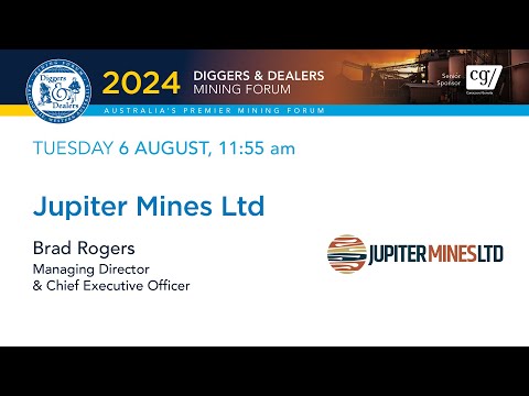 2024 | Jupiter Mines Ltd | Brad Rogers | Diggers & Dealers
