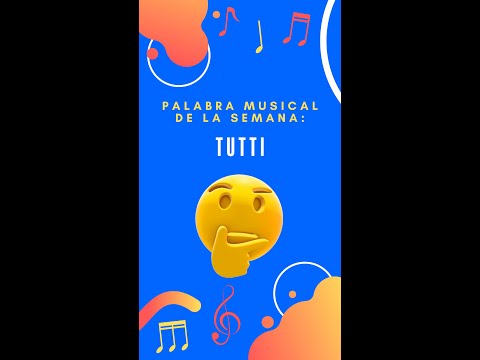 Palabra musical de la semana: TUTTI 🎶 #shorts #tutti #música