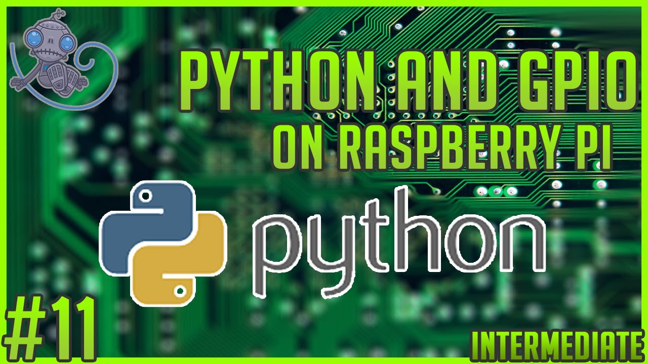 Install Python & GPIO to the Raspberry Pi 3 -#tt11