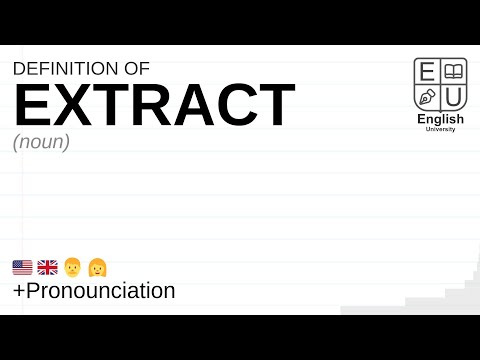 EXTRACT meaning, definition & pronunciation | What is EXTRACT? | How to say EXTRACT