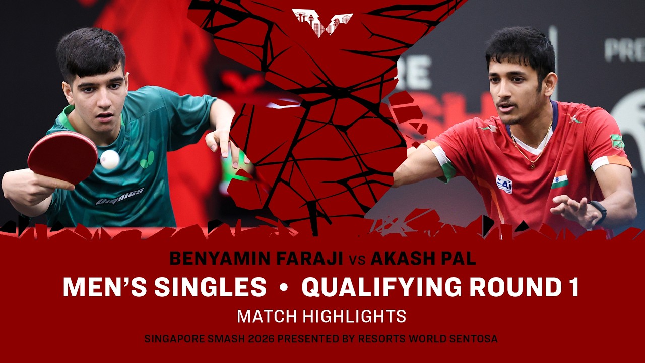 Benyamin Faraji vs Akash Pal | MS QR 1 | #WTTSingapore2026