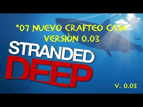Steam Community :: Video :: #07 Stranded Deep - Nuevo crafteo casa ...