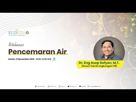 Webinar Ecoedu.id Pencemaran Air