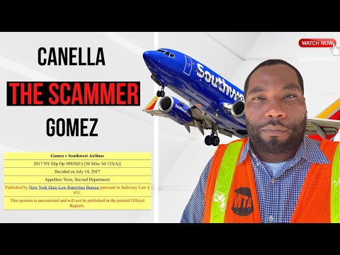 Canella “The Scammer” Gomez got caught defrauding Southwest Airlines ...