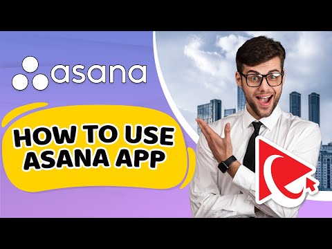How to Use Asana For Project Management
