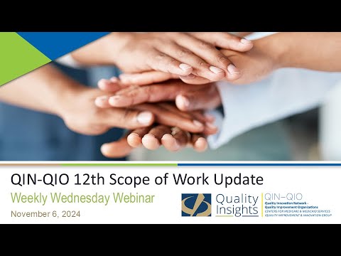 QIN-QIO 12th Scope of Work Update (Nov. 6, 2024 Webinar)