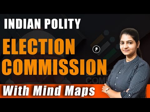 Election Commission | Indian Polity with Mind map #parcham #indianpolity #mindmaps