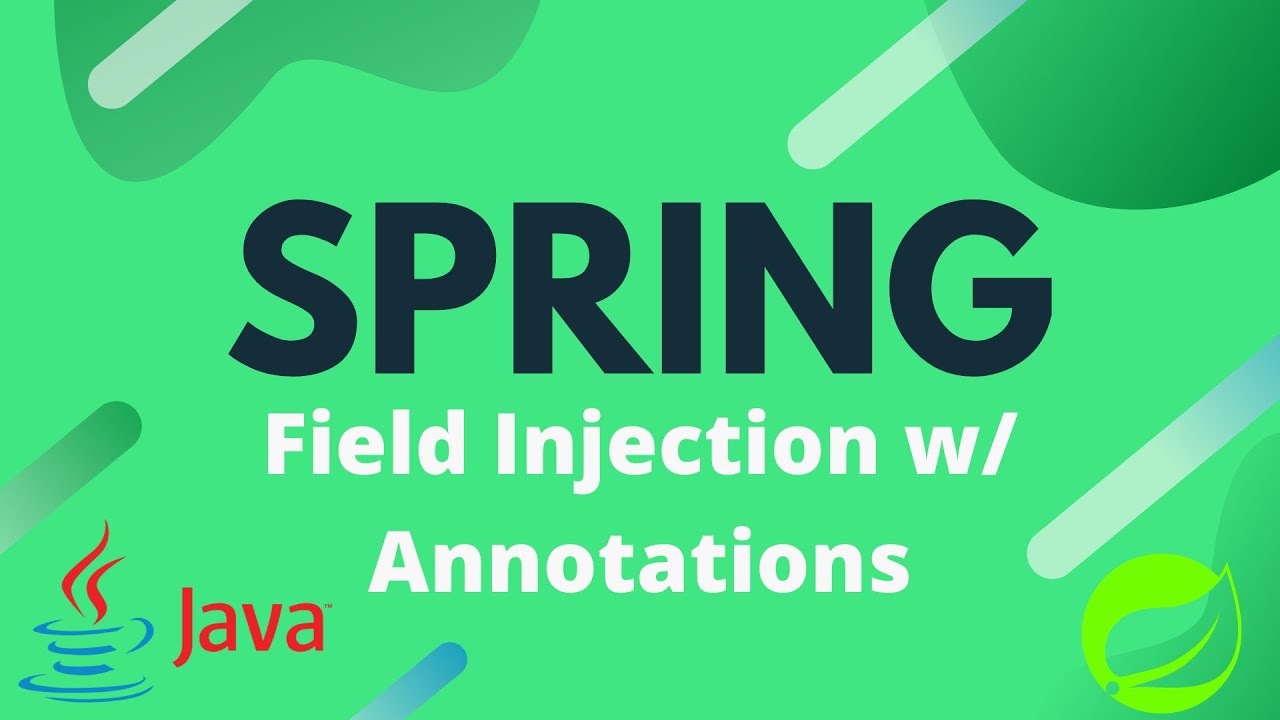 Spring Tutorial - 5 - Field Injection with Annotations