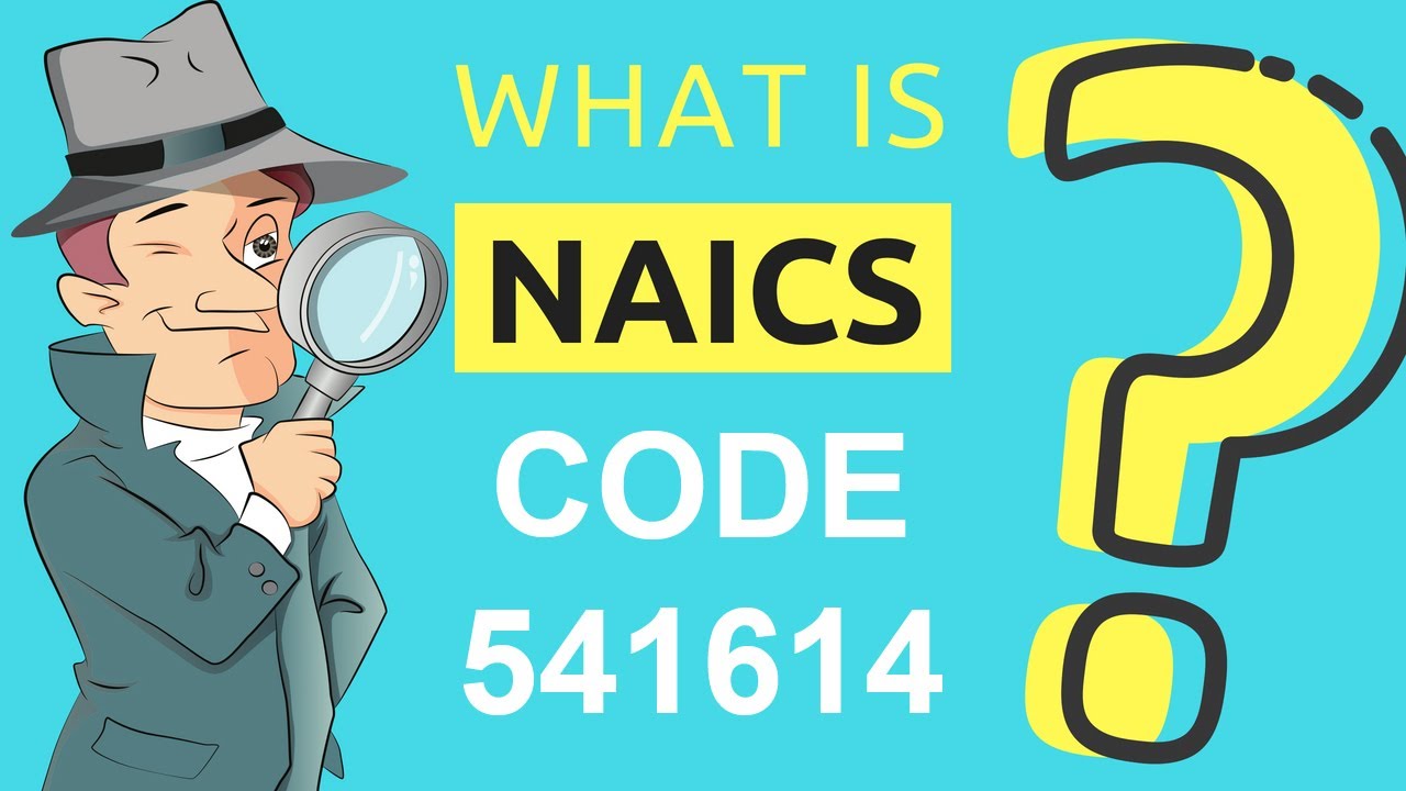 What is NAICS Code 541614? | Class Codes