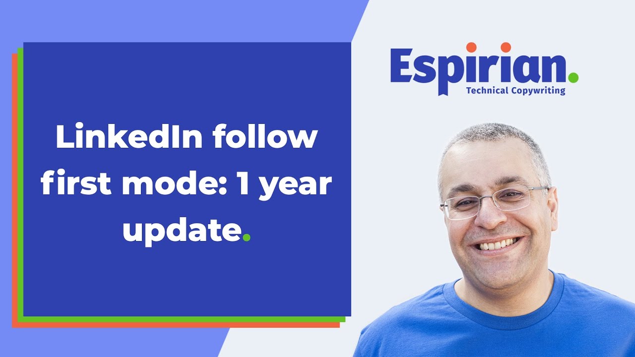 LinkedIn follow first mode: 1 year update