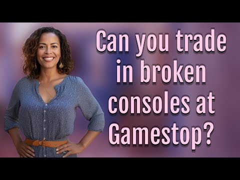 Can you trade in broken consoles at Gamestop?