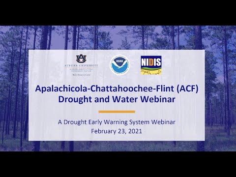 Apalachicola-Chattahoochee-Flint (ACF) Drought and Water Monthly Webinar