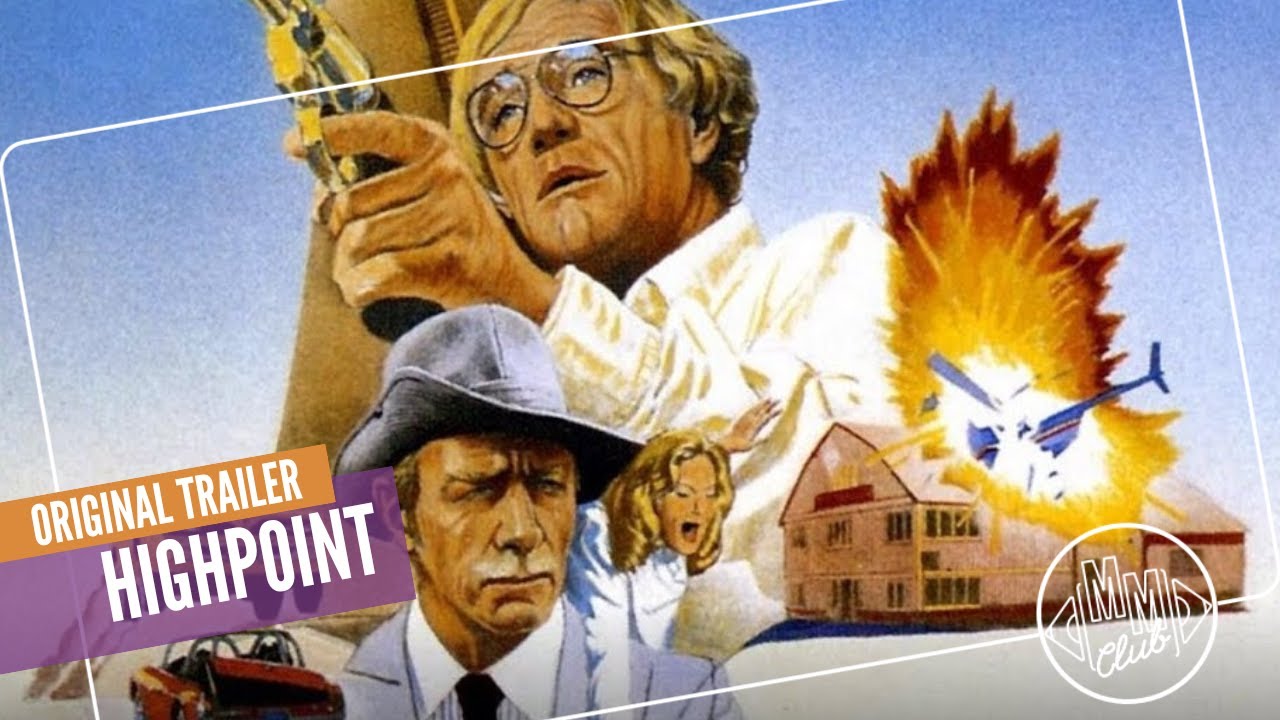 Highpoint | 1982 | Original Trailer | VO | Richard Harris, Christopher Plummer, Thriller, Comédie