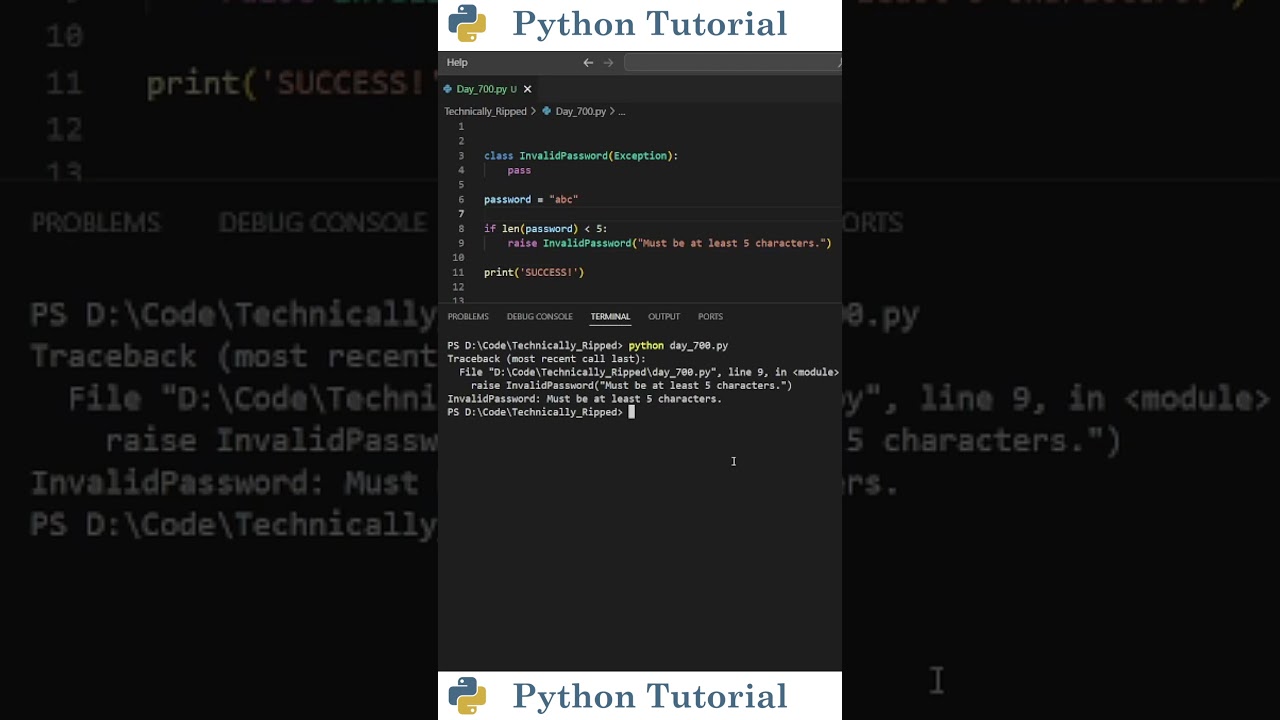 Creating Custom Exceptions In Python | Python Tutorial