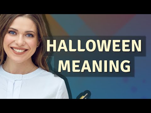 Halloween | meaning of Halloween