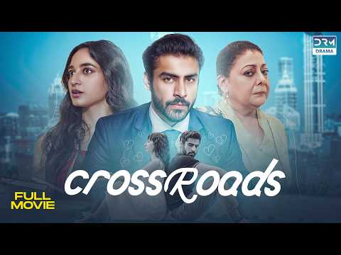 Crossroads | Full Movie | Khushhal Khan | Mamya Shajaffer | Urdu Dubbed | FE1O