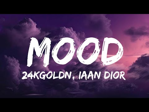 24kGoldn - Mood (Lyrics) ft Iann Dior | Justin Bieber, Gayle,....