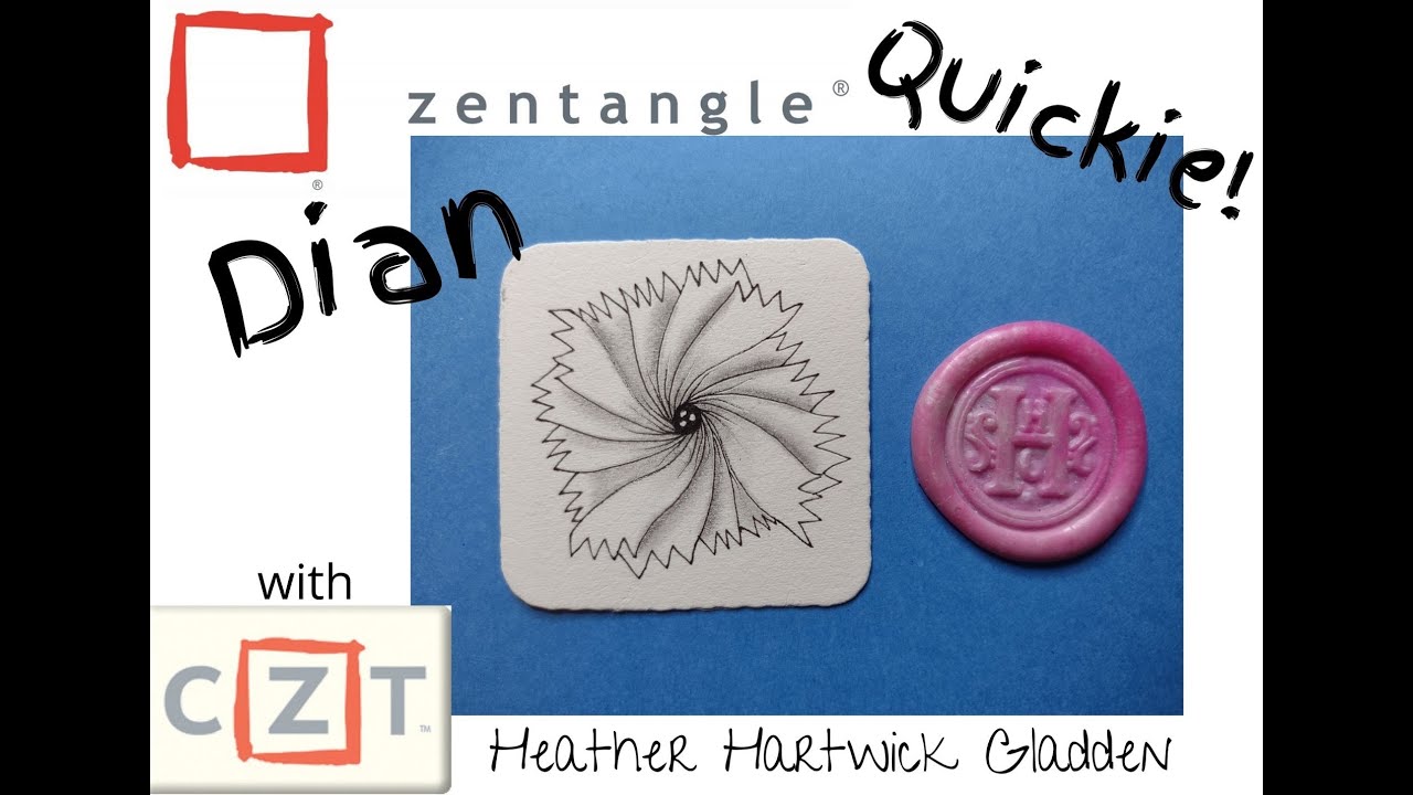 Dian | Zentangle® Quickie