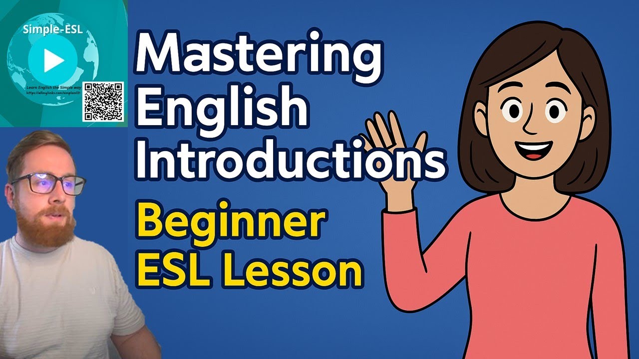 Mastering English Introductions: Beginner ESL Lesson