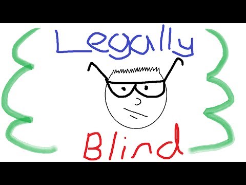 Legally Blind 13: How I See the World