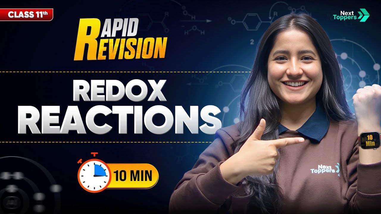 Redox Reactions | CBSE Class 11th Chemistry | Full Chapter in 1️⃣0️⃣ Mins | Rapid Revision