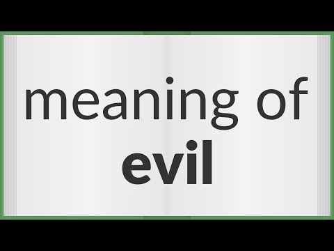 Evil | meaning of Evil