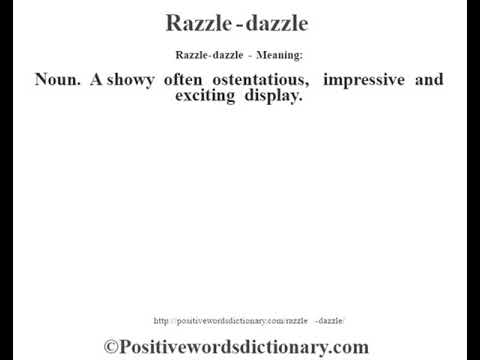 Razzle-dazzle definition | Razzle-dazzle meaning
