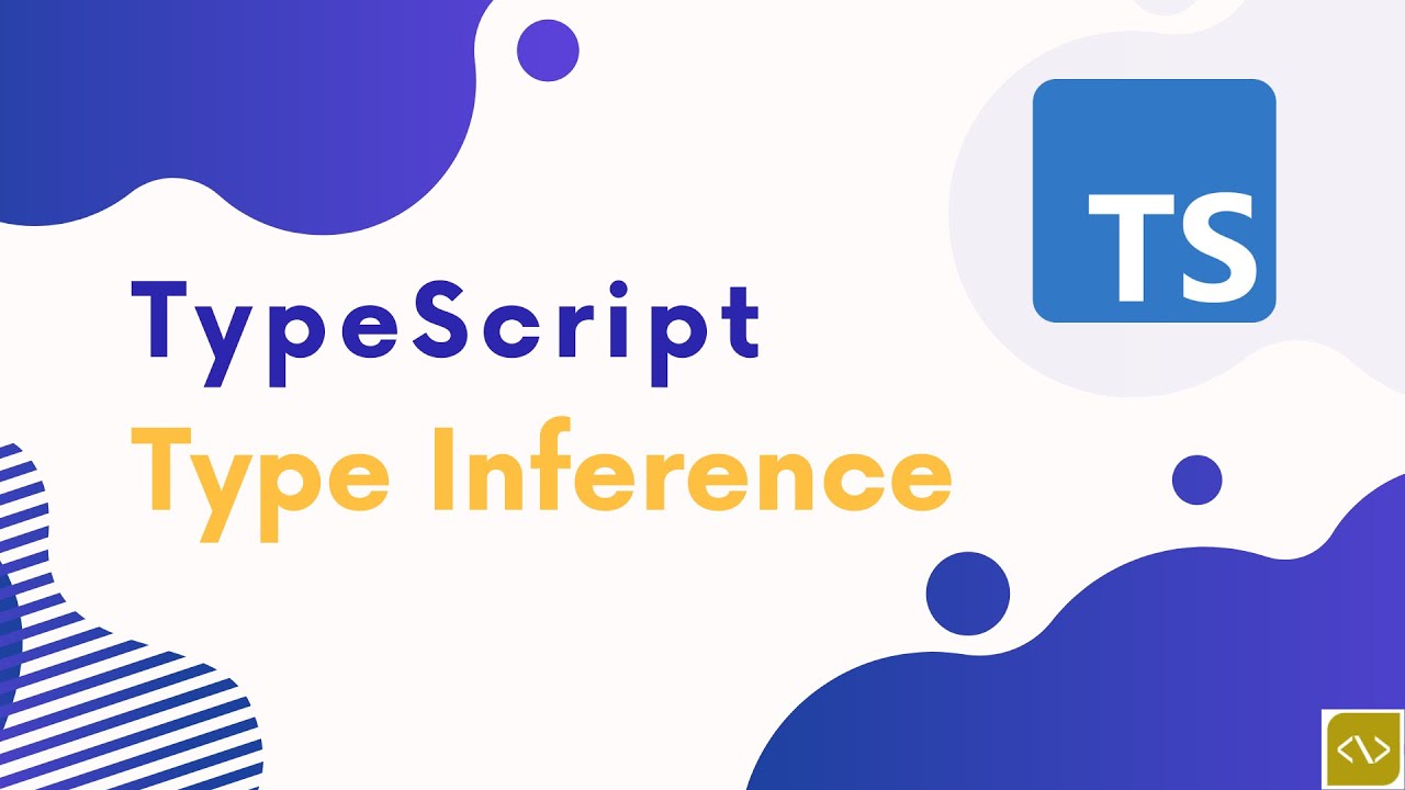 TypeScript : Type Inference #6