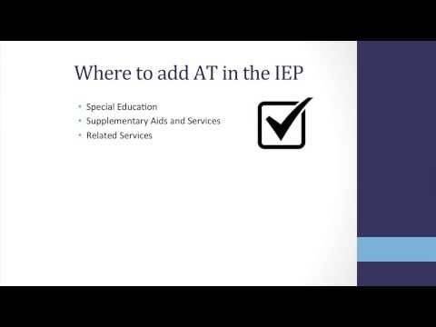 Documenting Assistive Technology in the Individualized Education Program (IEP)