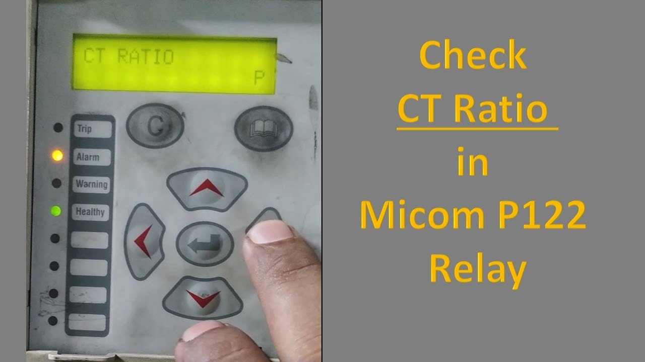 How to Check CT Setting in Micom Relay P122