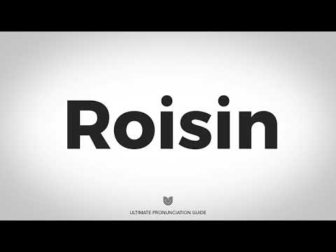 How to Pronounce Roisin? (CORRECTLY)