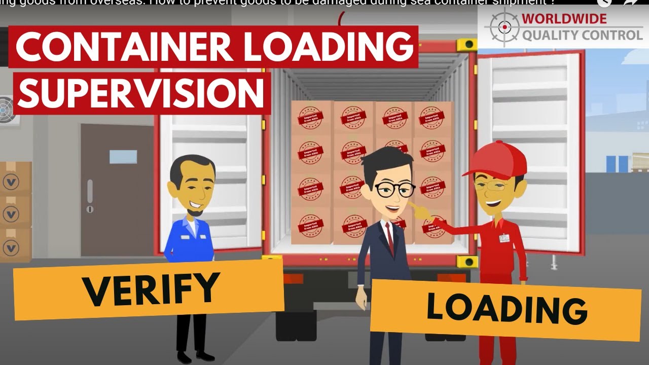 Importing goods from overseas: How to prevent goods to be damaged during sea container shipment ?