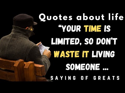 inspirational quotes about life | quotes about life lessons | proverbs, aphorisms, wise thoughts