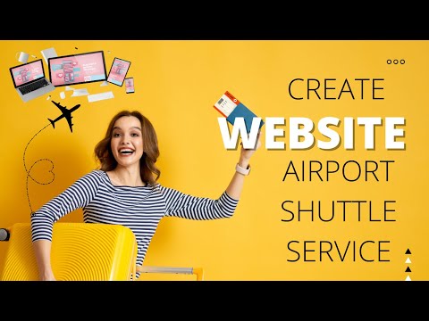 How To Create a Simple Airport Shuttle Service Website