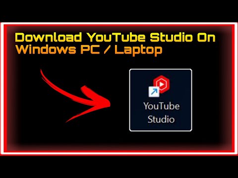 Download Youtube Studio On Your PC / Laptop | Techtitive