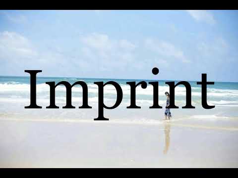 How To Pronounce Imprint🌈🌈🌈🌈🌈🌈Pronunciation Of Imprint