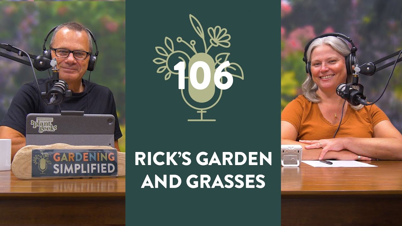In Praise of Ornamental Grasses - A Look At Rick's Garden | 106