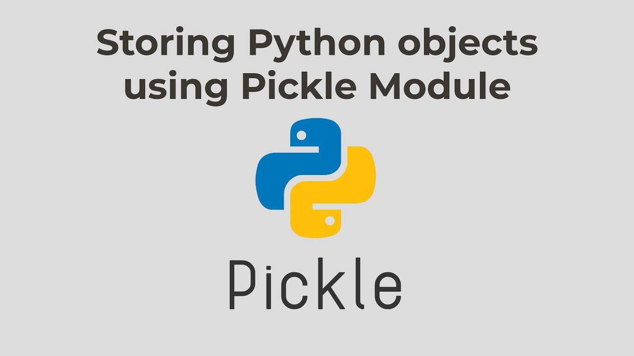 Storing Python objects using pickle module